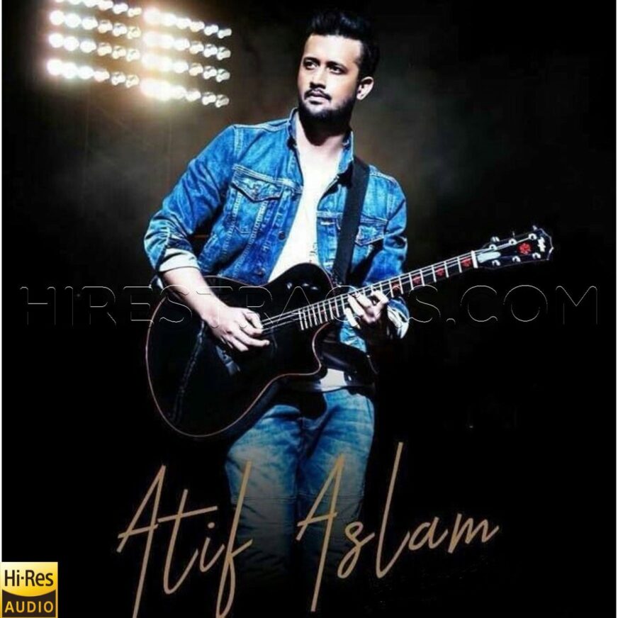 Atif Aslam (2019) (Atif Aslam) (Bollywood Series) [24 BIT – 44.1 KHZ] [Digital-DL-FLAC ...