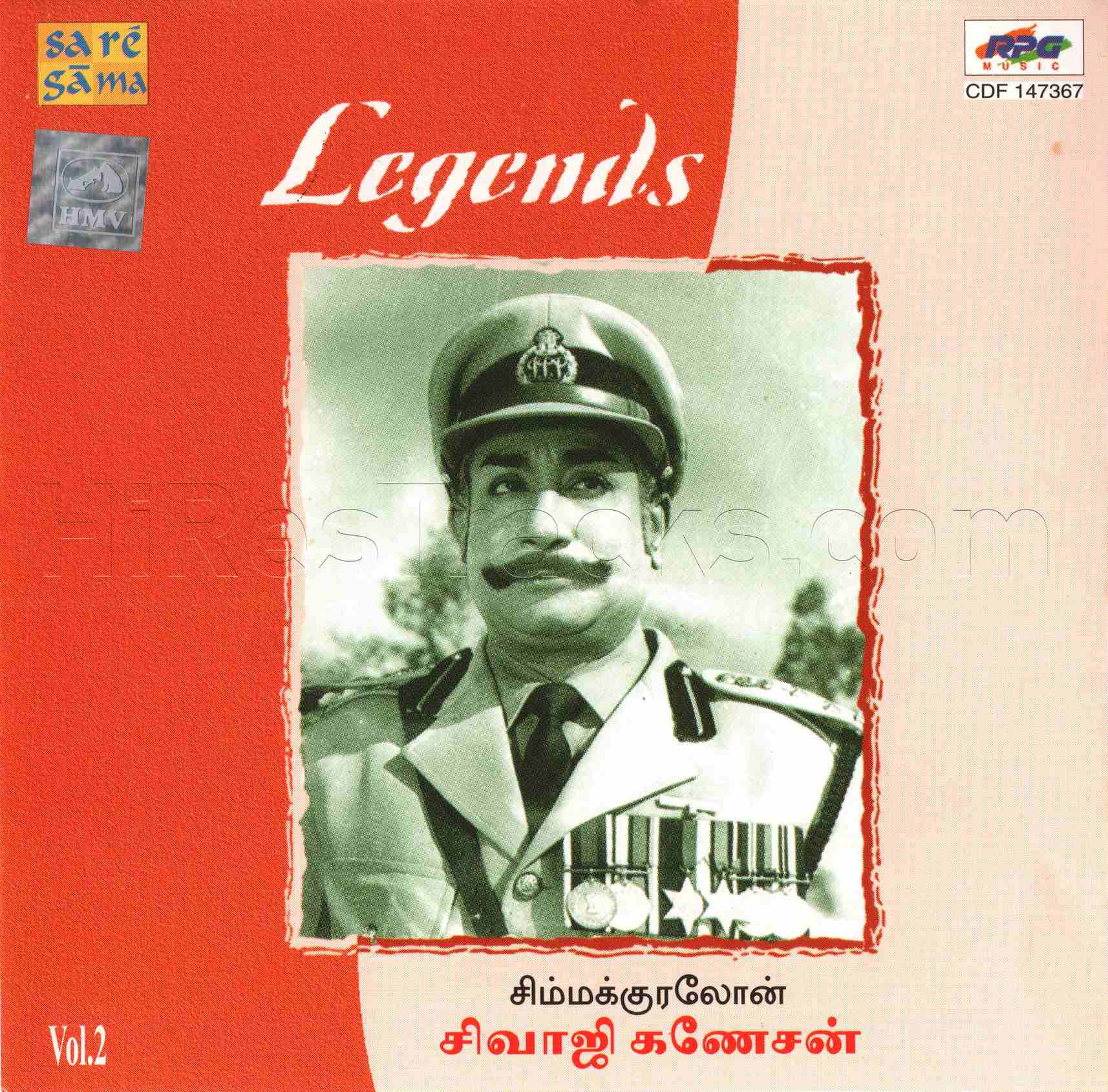 Legends – Vol. 2 – Simmakkuralon Sivaji Ganesan (1999) (Various Artists) [Saregama – HMV – CDF ...