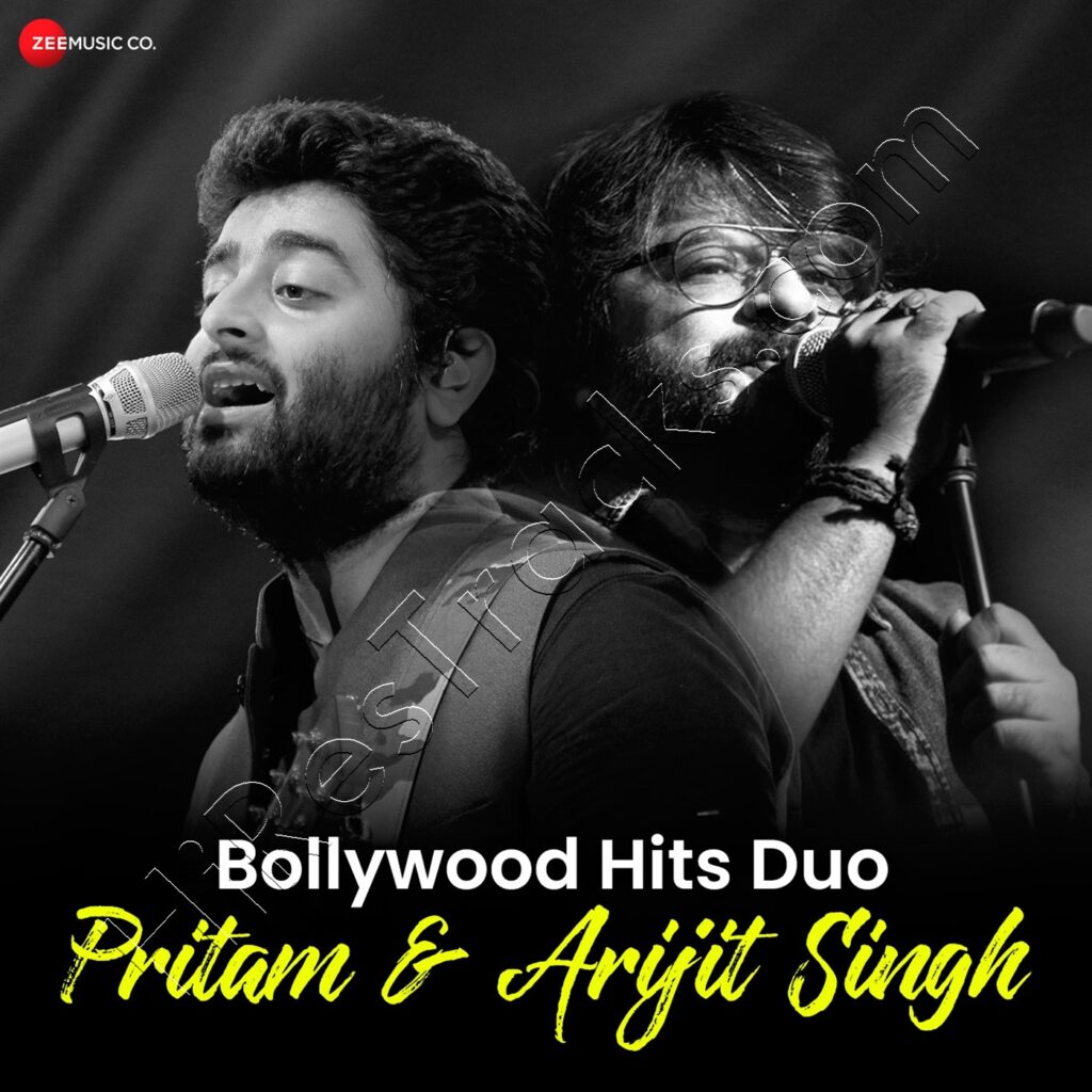 Bollywood Hits Duo – Pritam and Arijit Singh (2023) (Pritam) (Zee Music Company) [Digital-DL ...