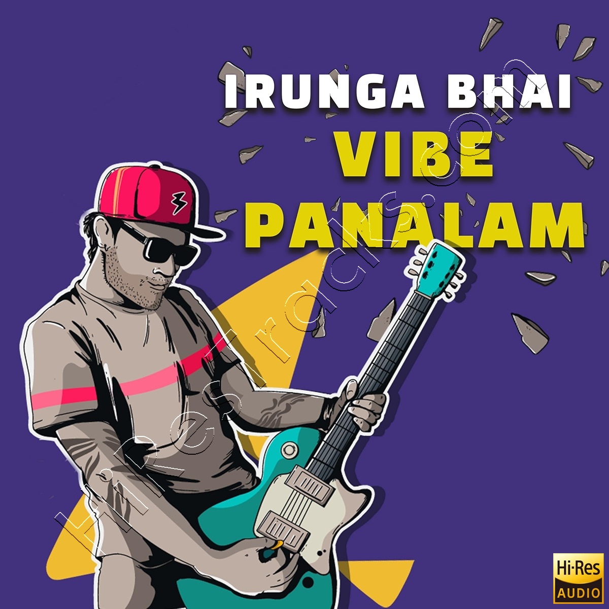 Irunga Bhai VIbe Panalam (2025) (Various Artists) (Ayngaran) [16 & 24 ...